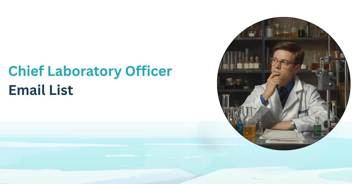 Chief Laboratory Officer Email List | Verified
